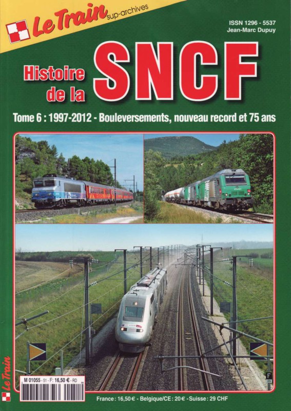 Le Train – Histoire de la SNCF – Tome 6 - Le Bloc Note